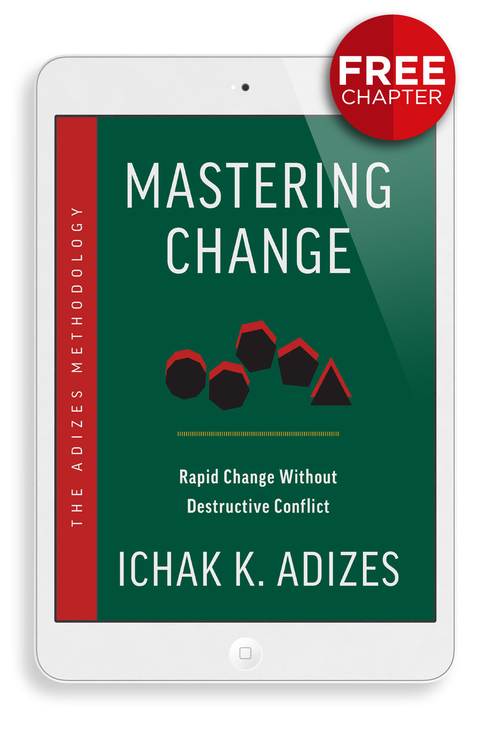 Mastering Change (English) - Free Chapter – Adizes Institute Publications