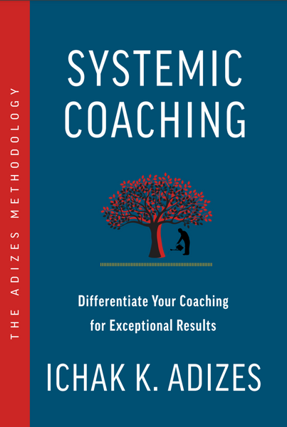 Systemic Coaching (English) (e-book) – Adizes Institute Publications